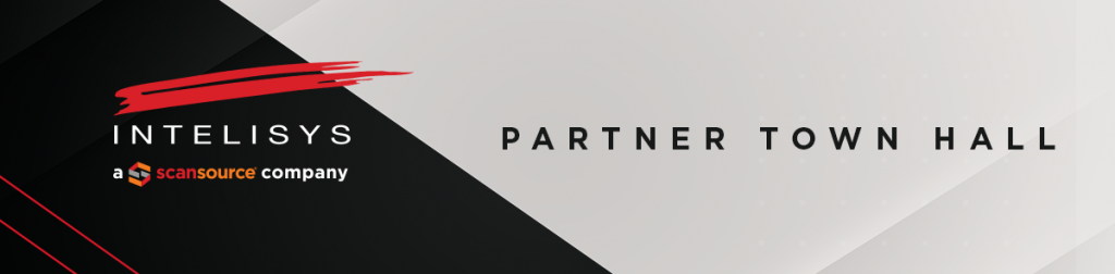 On-Demand Recording Available: Intelisys Partner Town Hall – Intelisys